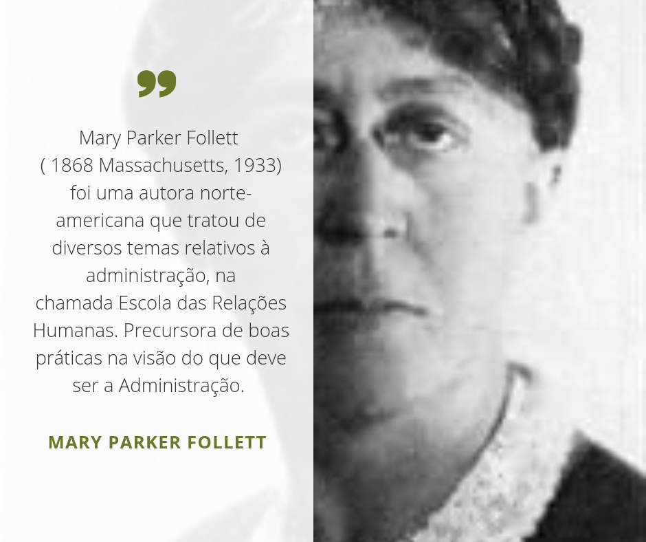 Você já ouviu falar em Mary Parker Follett?